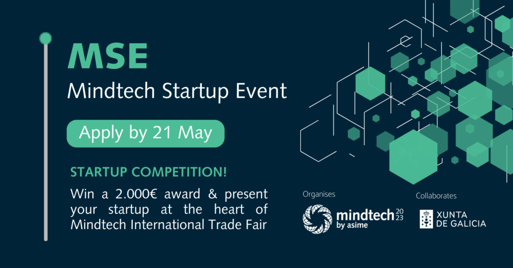 Se abre la convocatoria de Mindtech Startup Event (MSE), competición de startups para dar ...